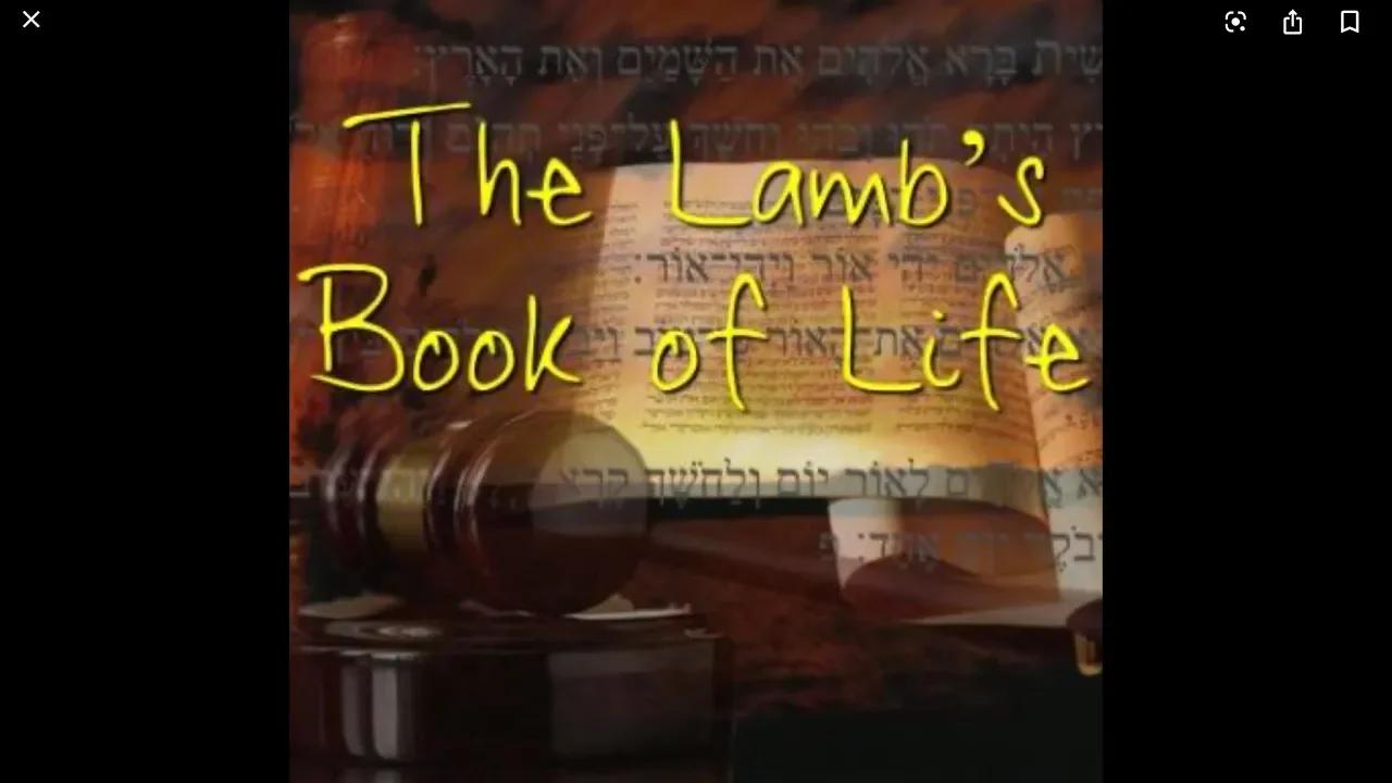 What’s The Difference Between the Lambs Book of Life and the Book of ...
