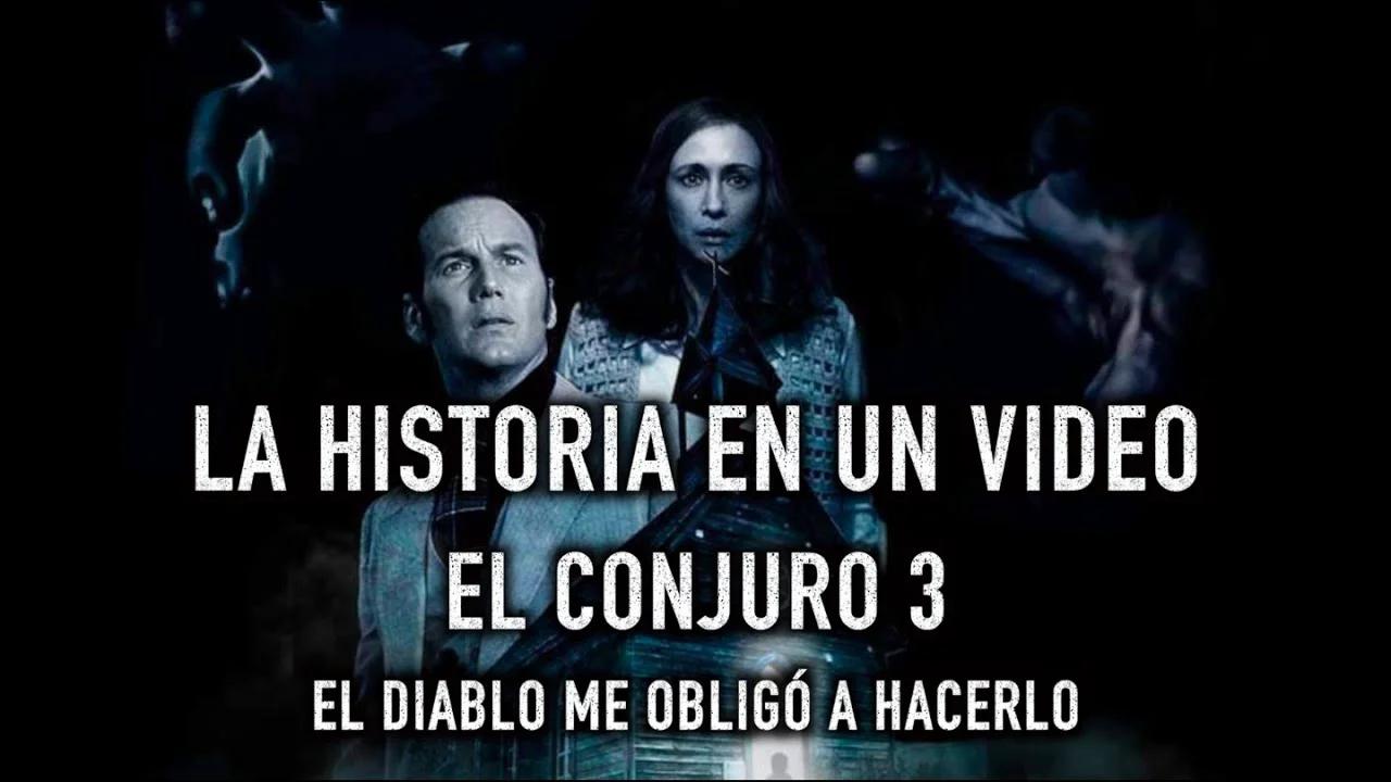 El Conjuro 3 - La Historia en un video