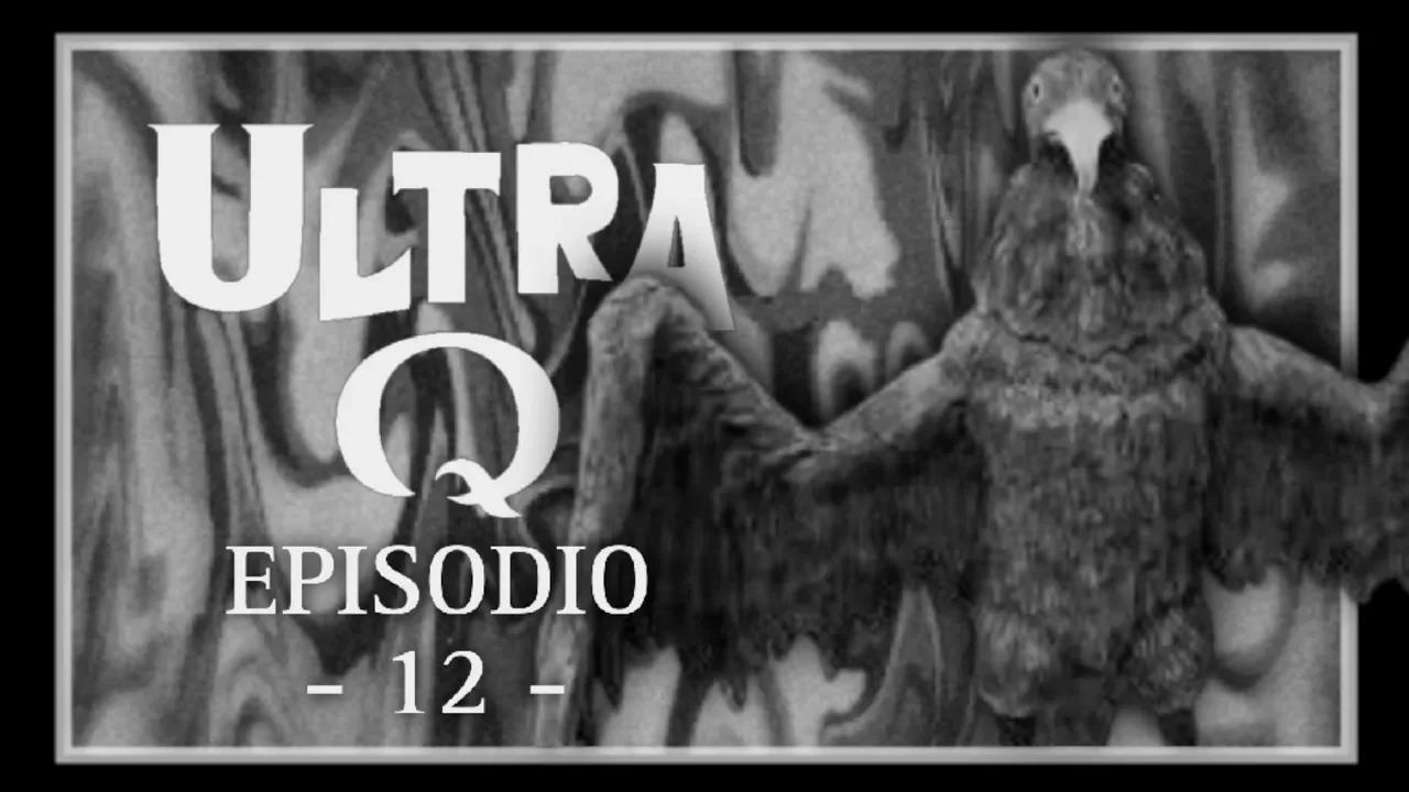 Ultra Q | Capítulo 12 (Sub. Español) Vi un pájaro