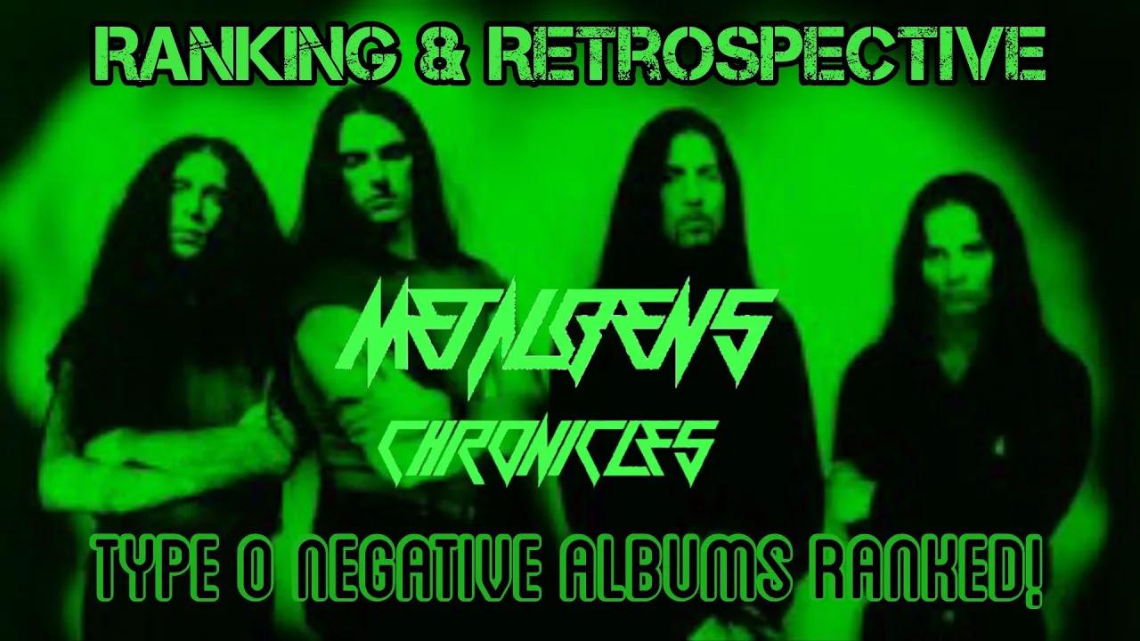 Type O Negative Album Ranking & Retrospective