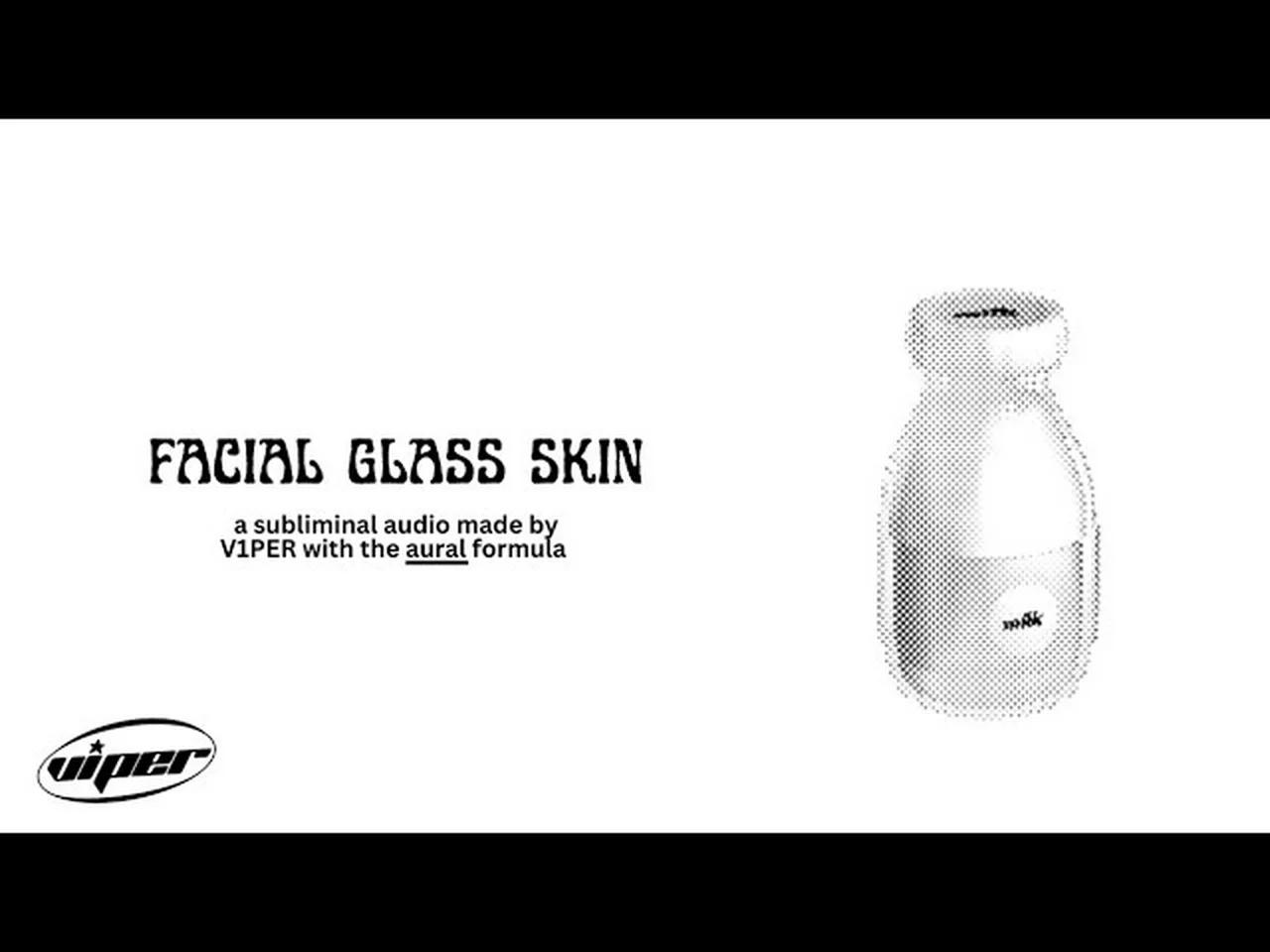 Facial Glass Skin