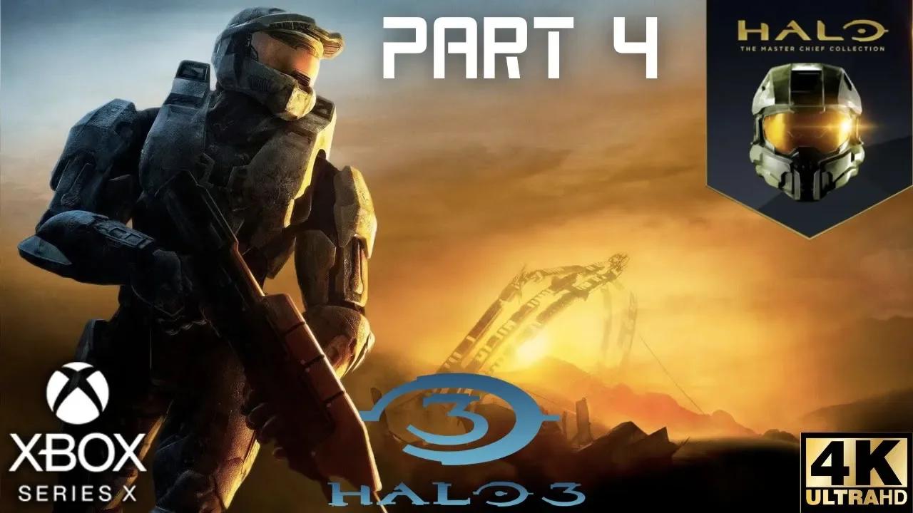 Halo: TMCC | Halo 3 Walkthrough Gameplay Part 4 | Xbox Series X|S, Xbox ...