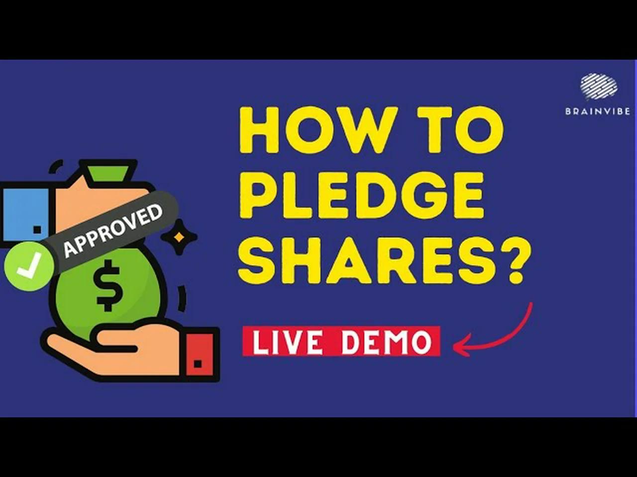 What is pledging of shares and how does it work? I Brainvibe