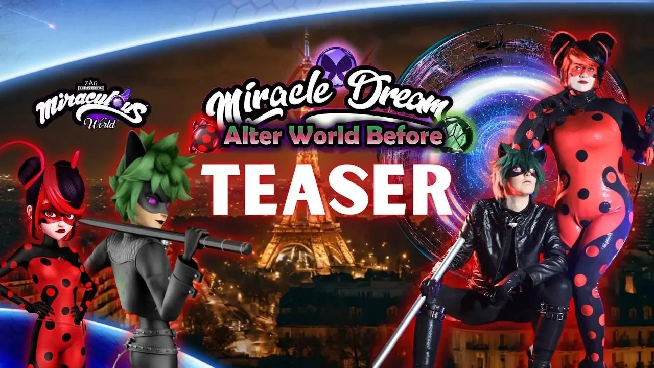 🔒 Miracle Dream : BEFORE - TEASER 🔒 - Préquel Episode Spécial Paris ...