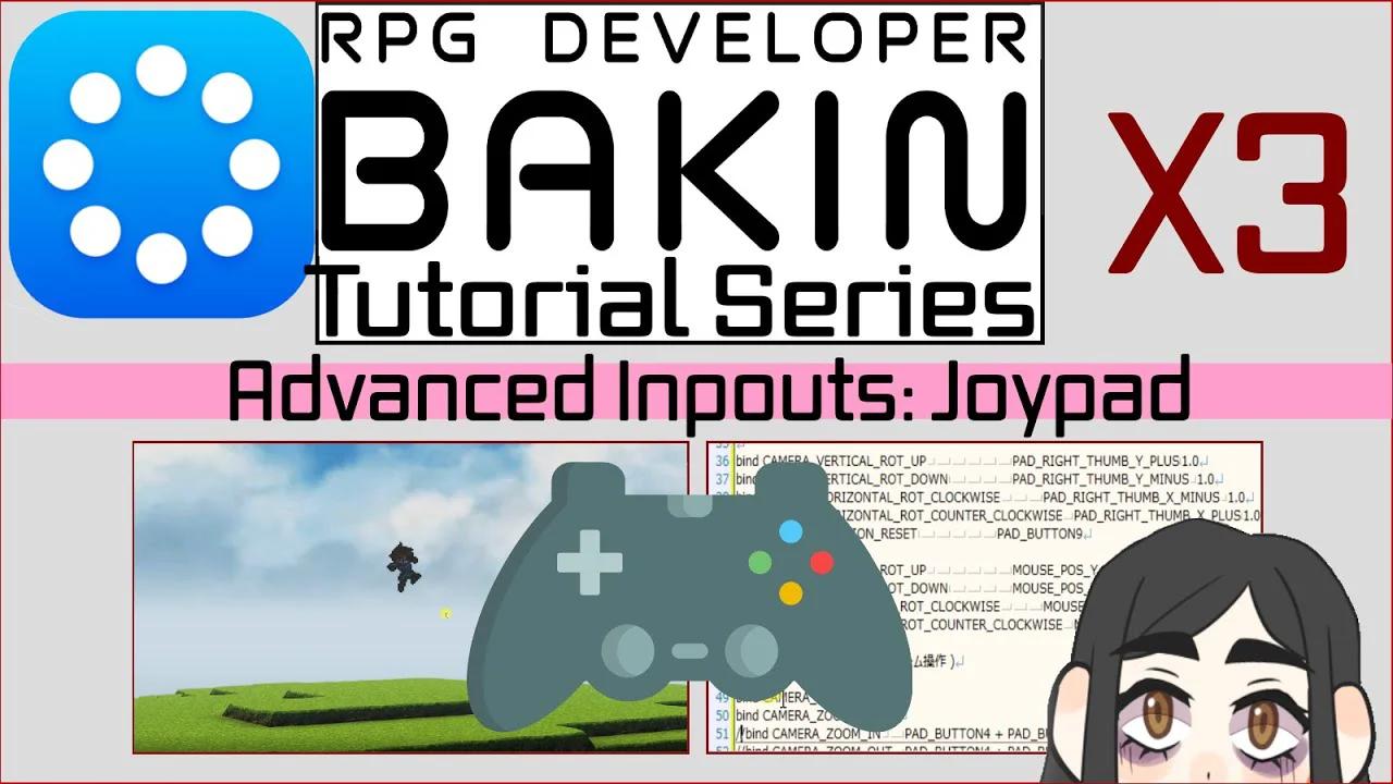 Getting Started in RPG Developer BAKIN: Setting CONTROLLER Inputs!