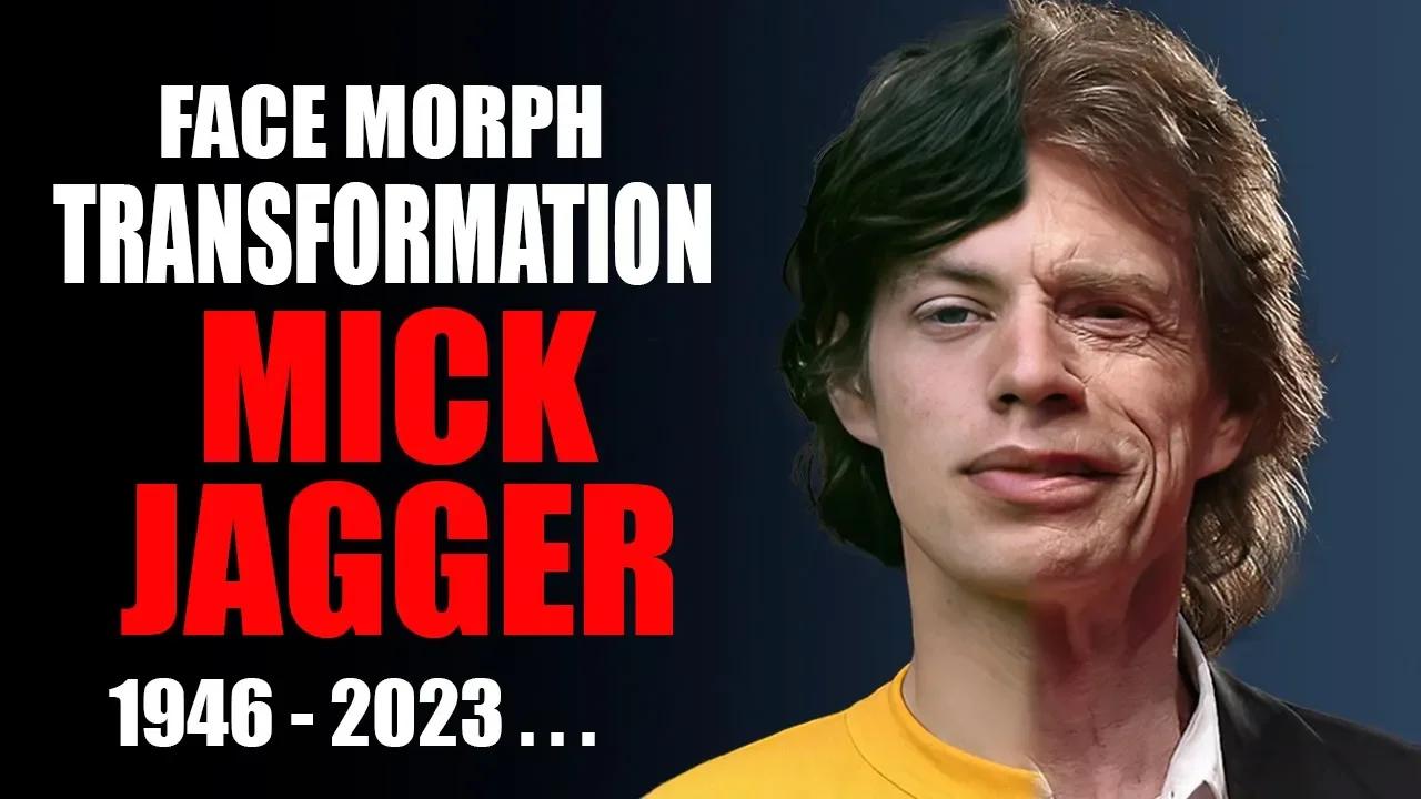 Mick Jagger - Transformation (Face Morph Evolution 1946 - 2023...)