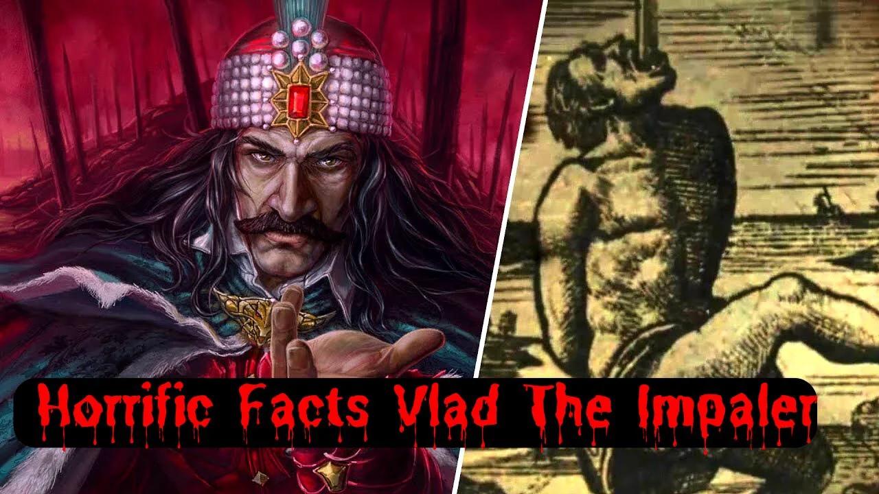 🔥10 Horrifying Facts About Vlad The Impaler