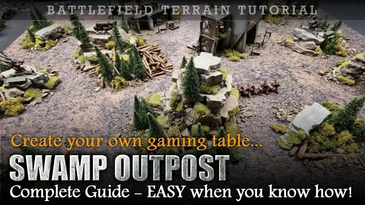 Create Your Own Gaming Table SWAMP OUTPOST | Warhammer 40K Terrain ...