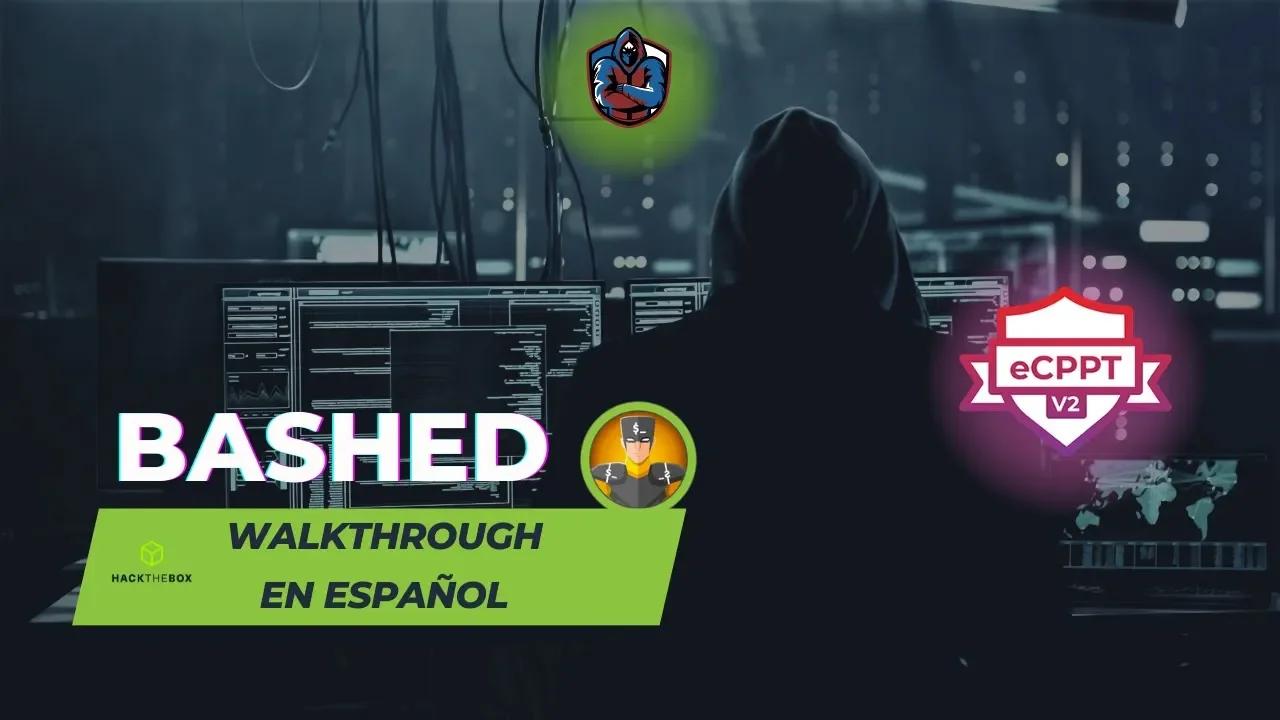 Bashed Hackthebox Walkthrough En Español