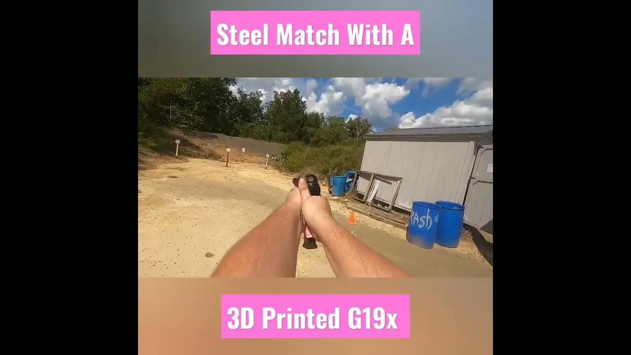 3D Printed Glock G19x at USPSA Steel Challenge 🎯