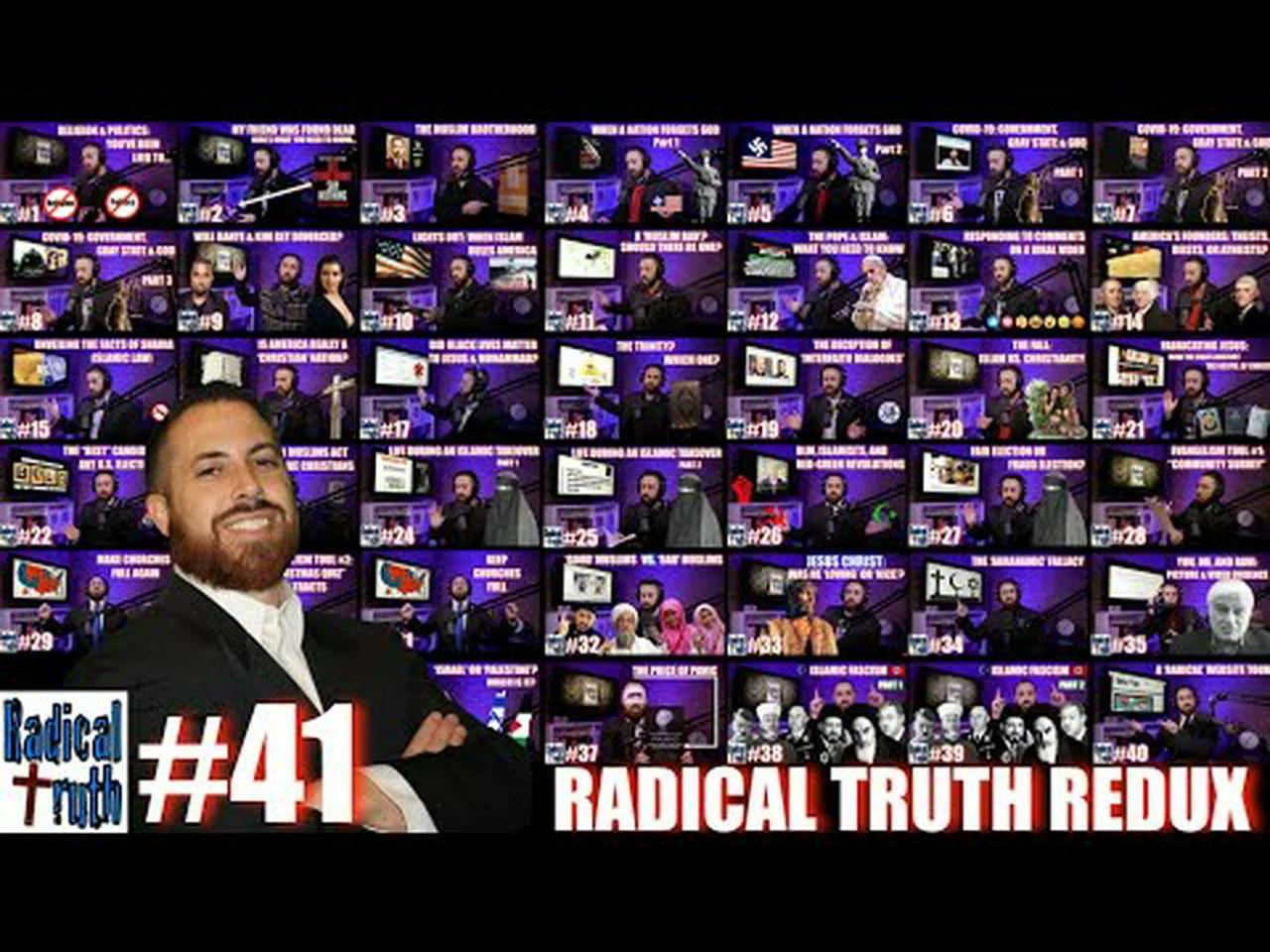 Radical Truth #41 - Radical Truth Redux