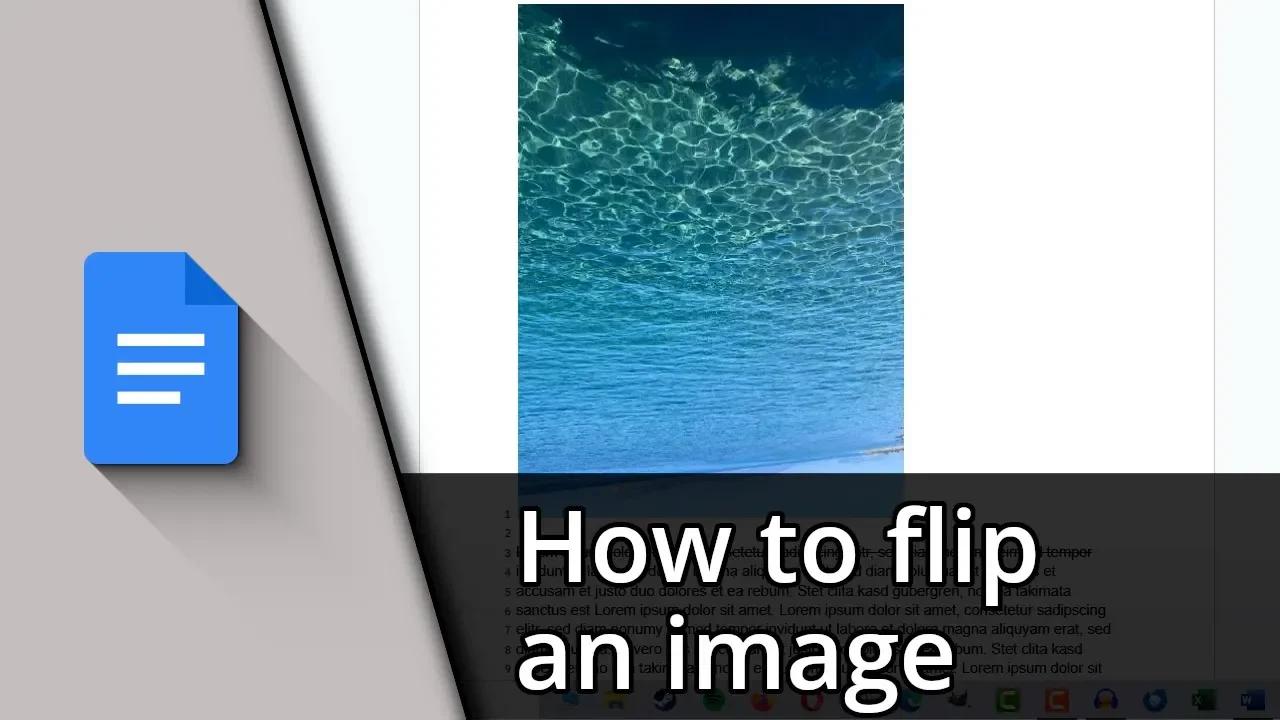 How to flip an image in Google Docs Tutorial