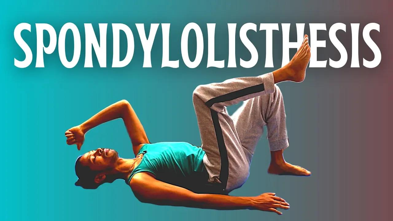 Spondylolisthesis Exercises | Spondylolisthesis | Yoga for ...