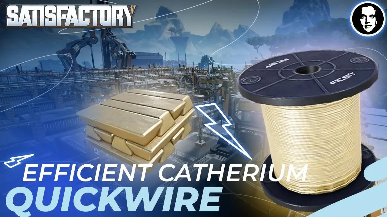 Satisfactory Update 6 - Efficient Basic Quickwire Factory Tutorial: Early Game Catherium Guide
