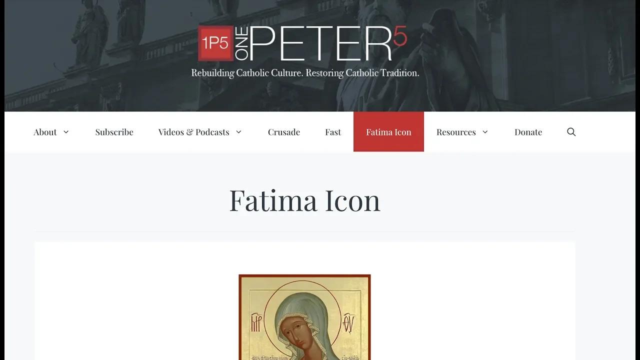 OnePeterFive's Contribution to Fatima