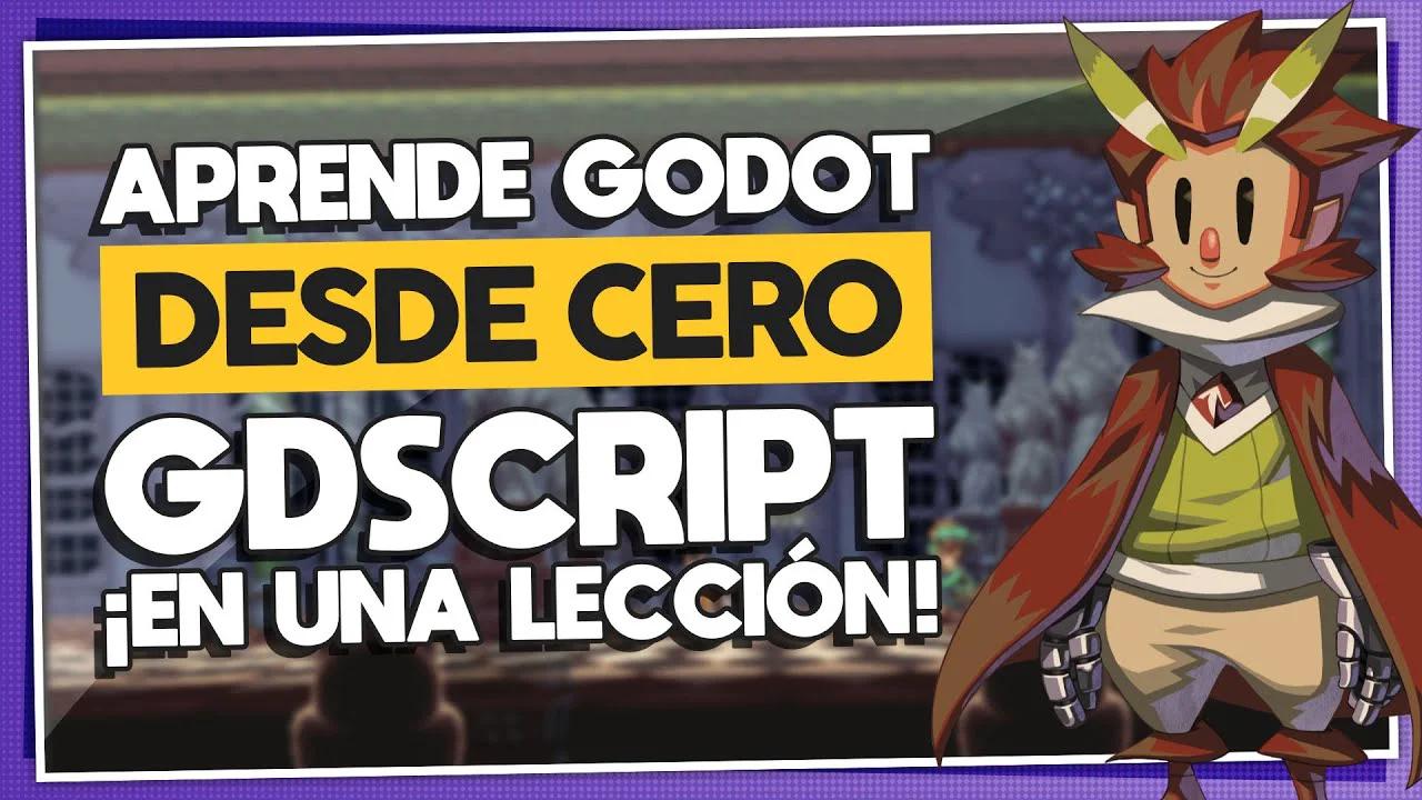 📣 GODOT 3 DESDE CERO #3 - APRENDE GDSCRIPT EN UNA SOLA LECCIÓN | Leedeo Studio