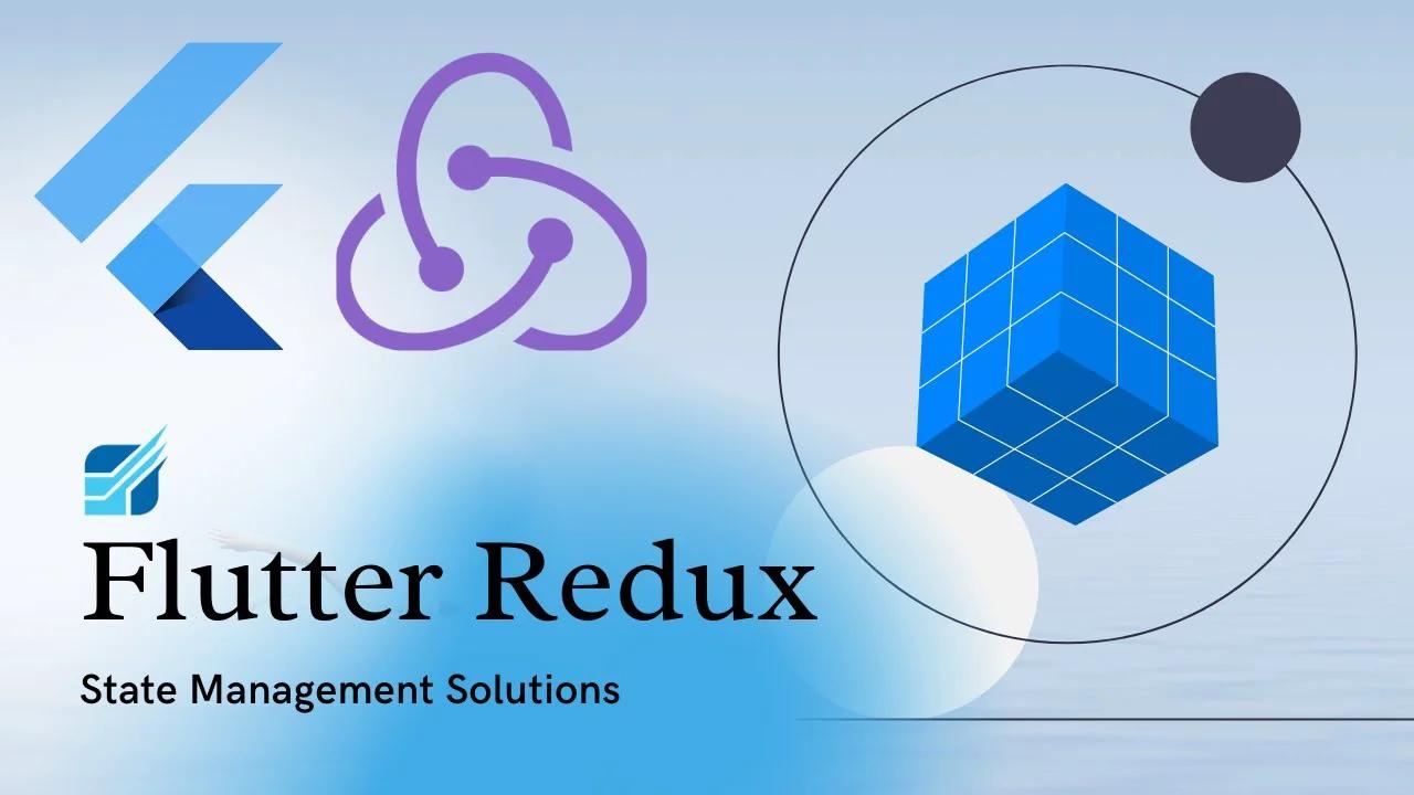 Flutter Redux - Single Source of Truth - State Management
