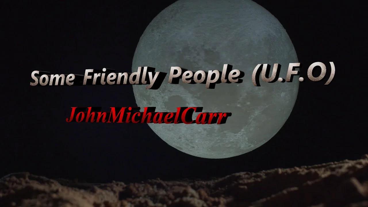 "Some Friendly People" (UFO)