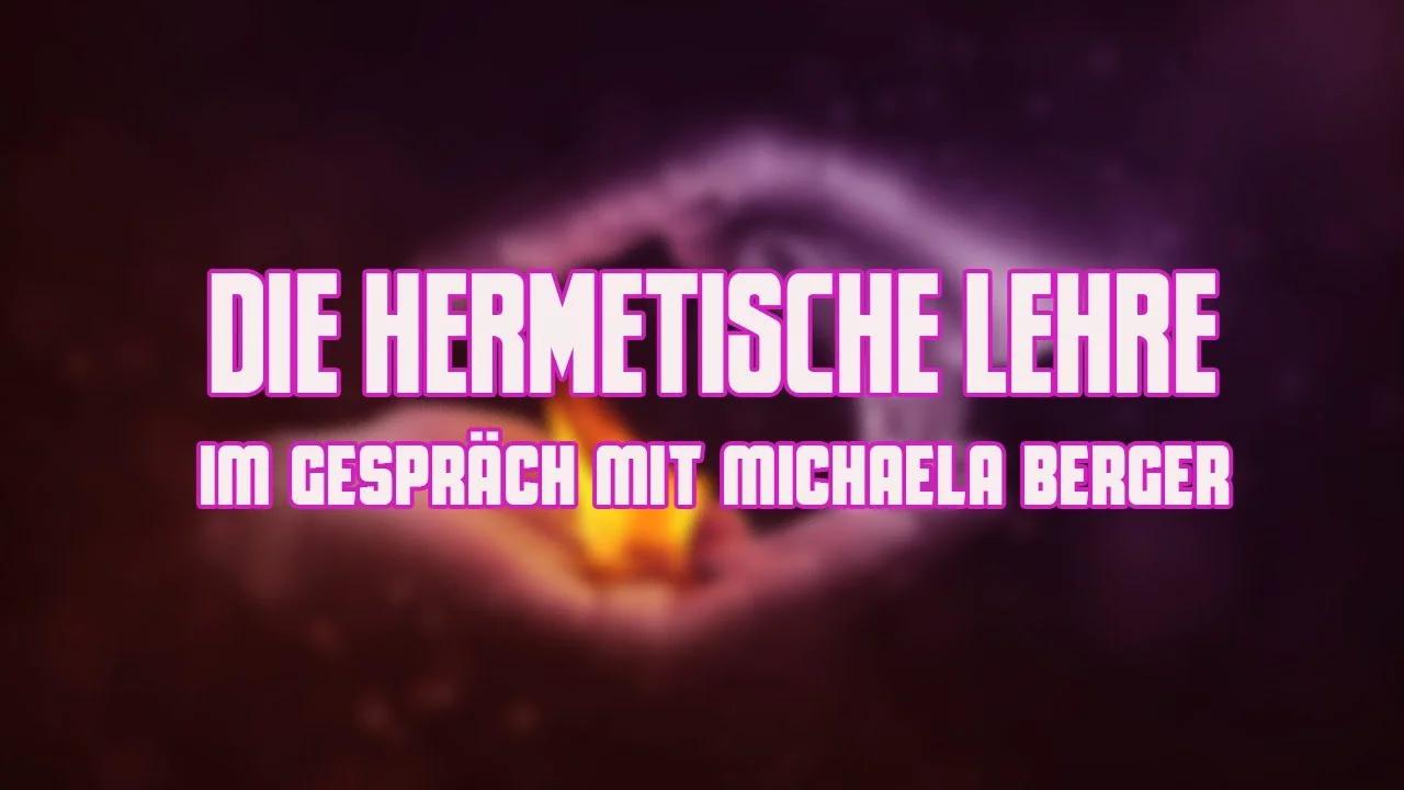 Die Hermetische Lehre #02 // mit Michaela Berger und Manuel C. Mittas