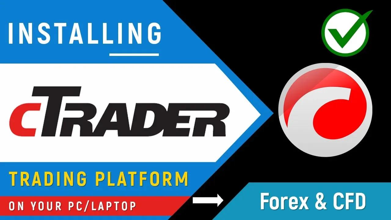 How to Install cTrader Forex & CFD Trading Platform on PC/Laptop ... How to Install cTrader Forex & CFD Trading Platform on PC/Laptop ...