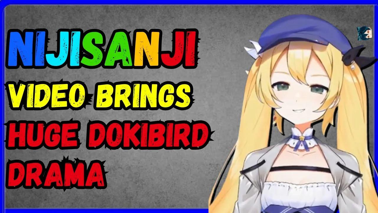 Nijisanji video brings huge dokibird drama