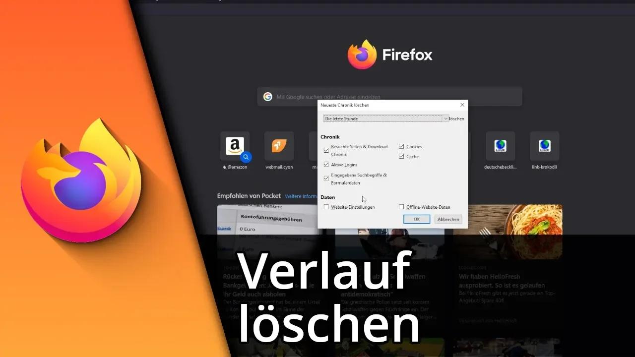 Firefox Verlauf löschen | Chronik löschen Firefox Tutorial