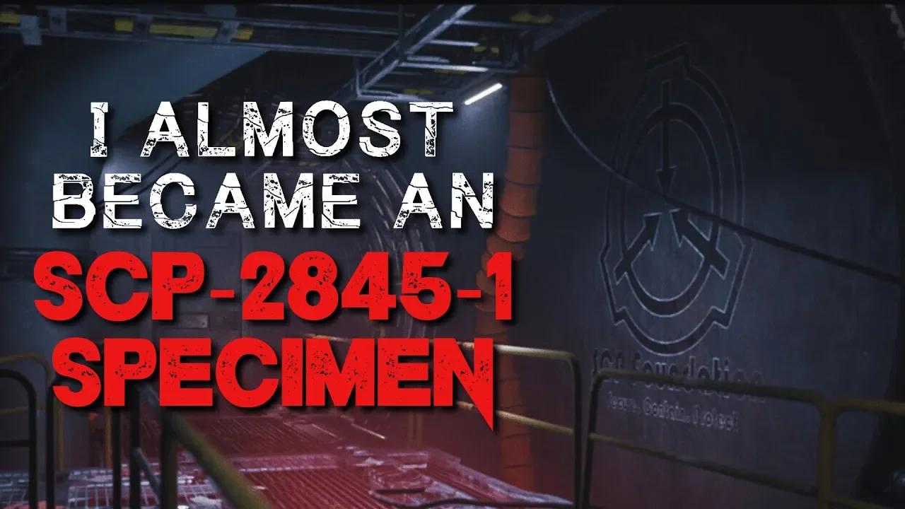 Sci-Fi Creepypasta: "I Almost Became An SCP-2845-1 Specimen" | SCP ...