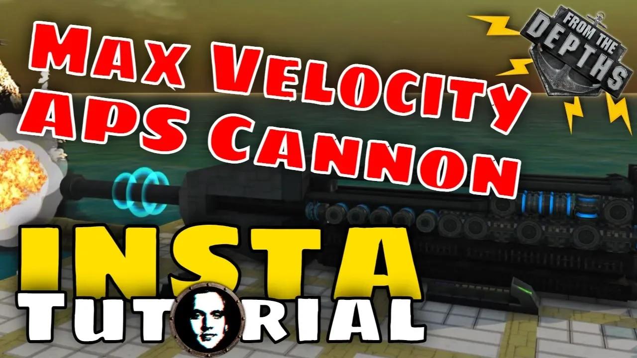 From The Depths INSTANT Tutorial: Rail Assisted APS Cannon for MAXIMUM ...