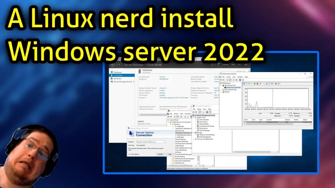 A Linux nerd install Windows server 2022