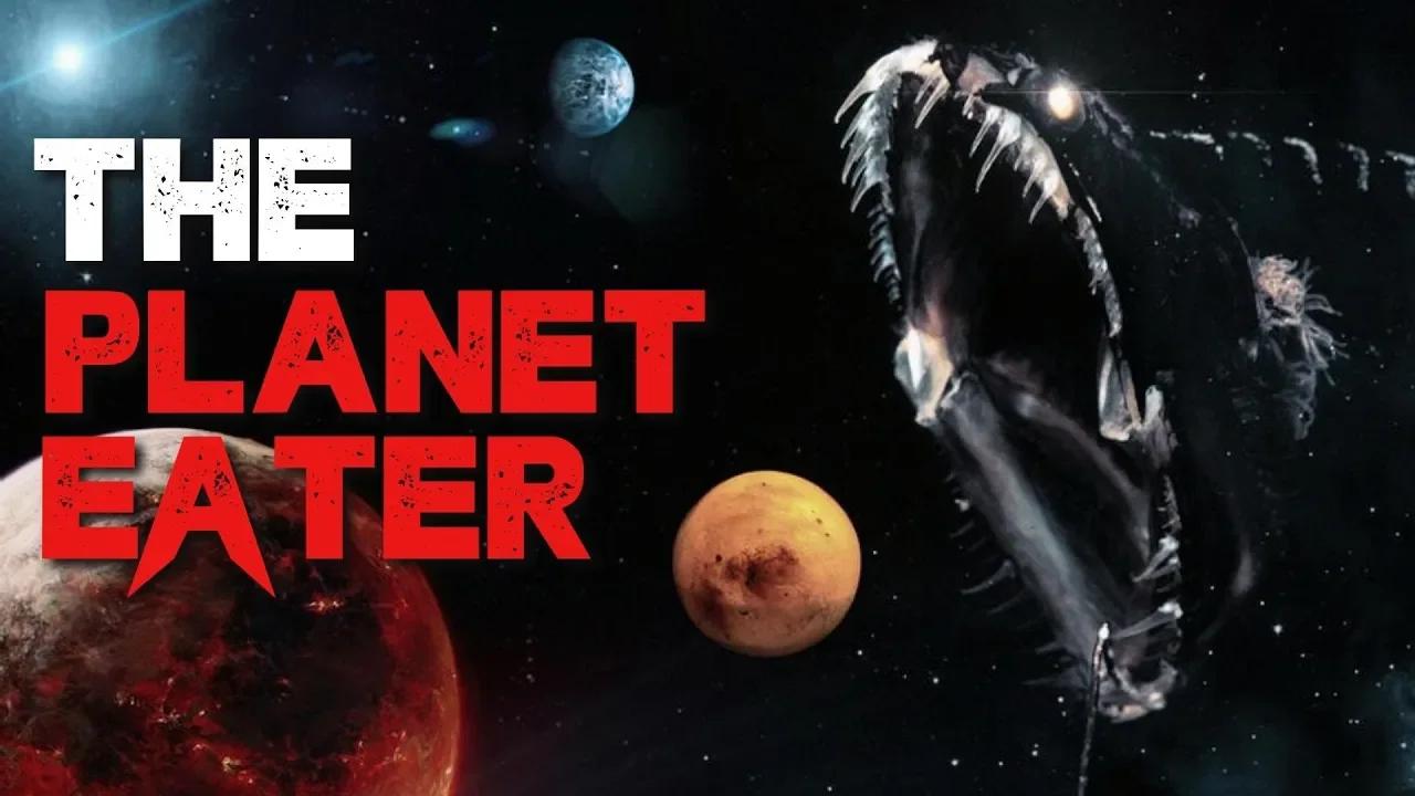 Sci-Fi Creepypasta: "The Planet Eater" | COSMIC HORROR