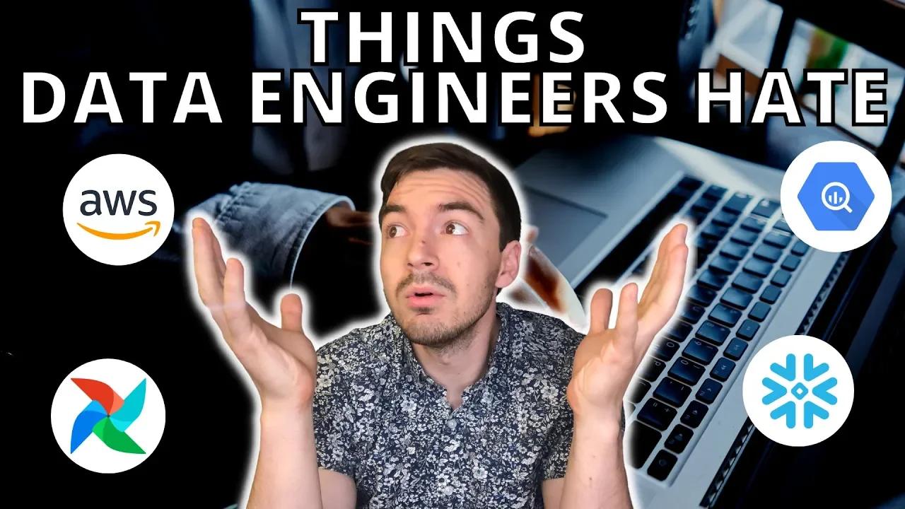 7 Words Data Engineers Hate - Data Engineering 101