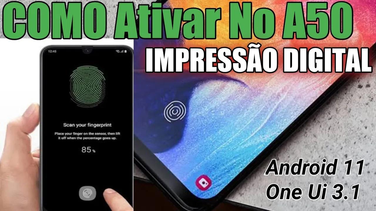 Como ativar a Impressão digital no Celular Samsung A50" Android 11 One Ui 3.1