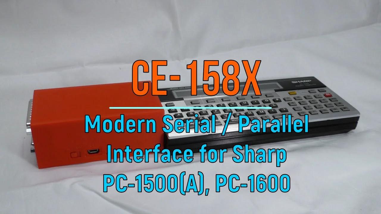 CE-158X Introduction– A modern serial / parallel interface for Sharp PC ...