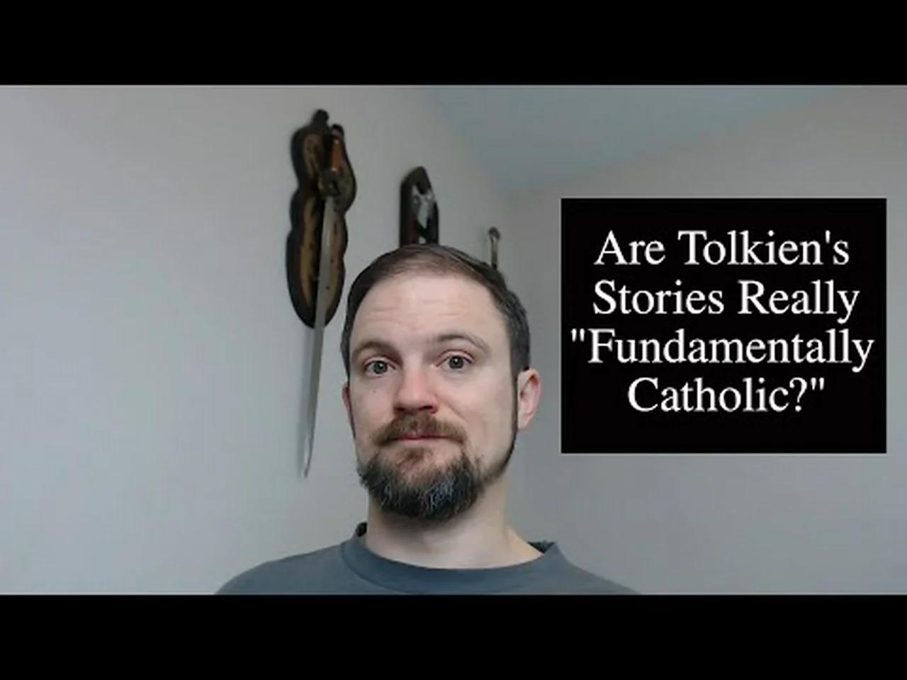 Tolkien’s “Fundamentally Catholic” Mythology: The Christian Foundations ...