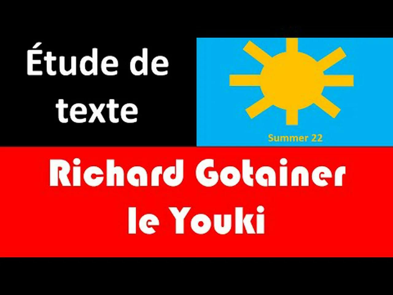 Texte et style : Richard Gotainer le Youki