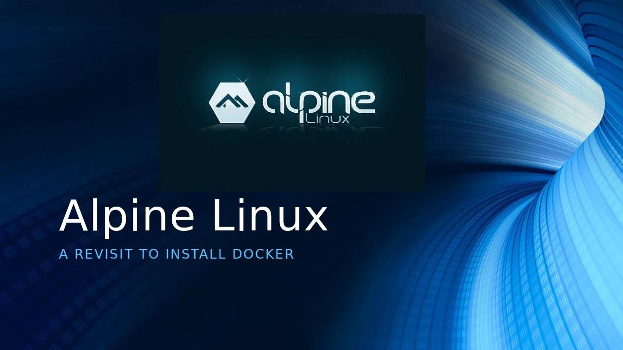 How to install Docker under Alpine Linux v3.11