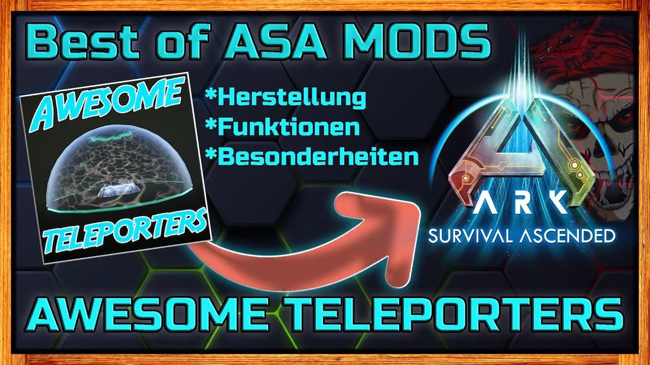ASA Mod Guide 😜 Von Null auf Warp: Die abgefahrene Awesome Teleporter ...