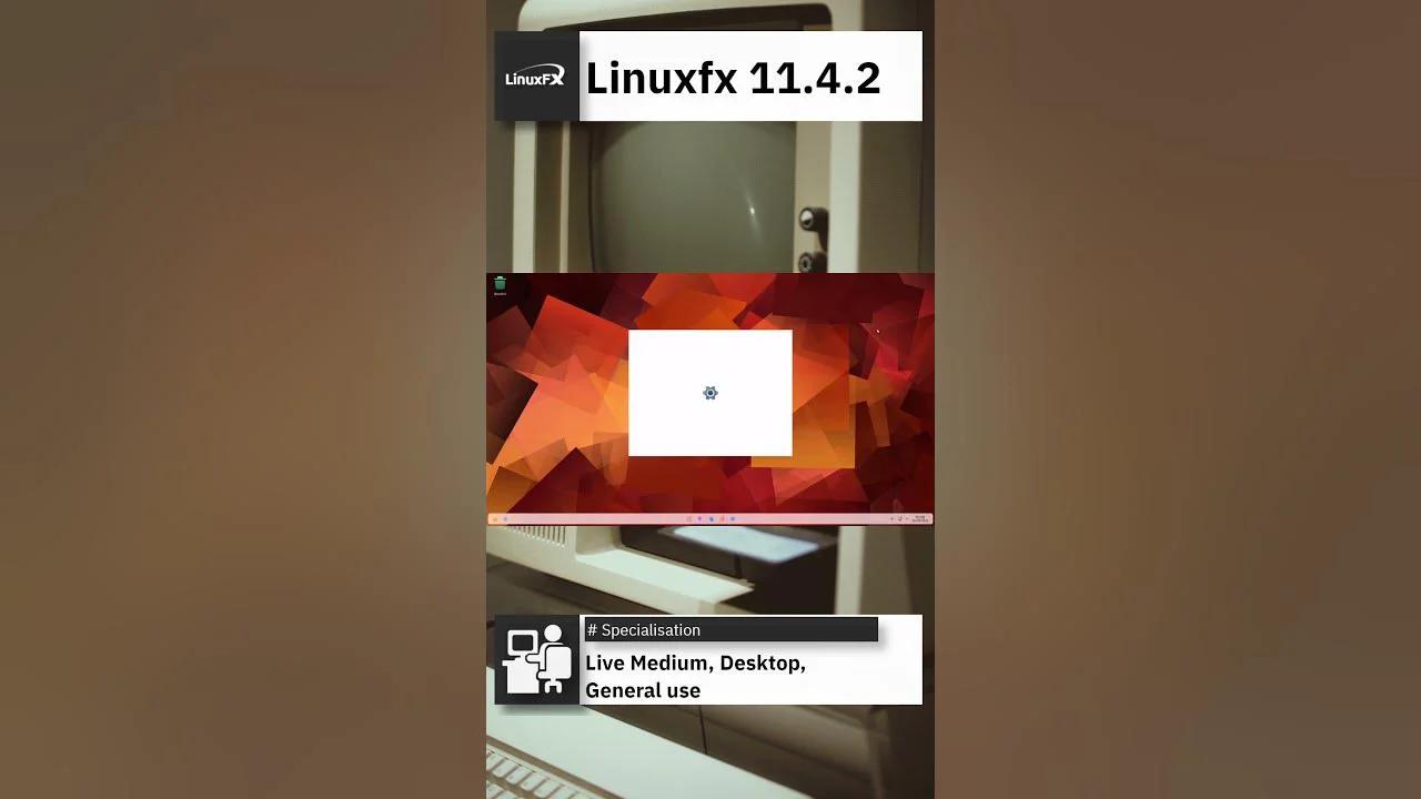 Linuxfx 11.4.2 Quick Overview #shorts