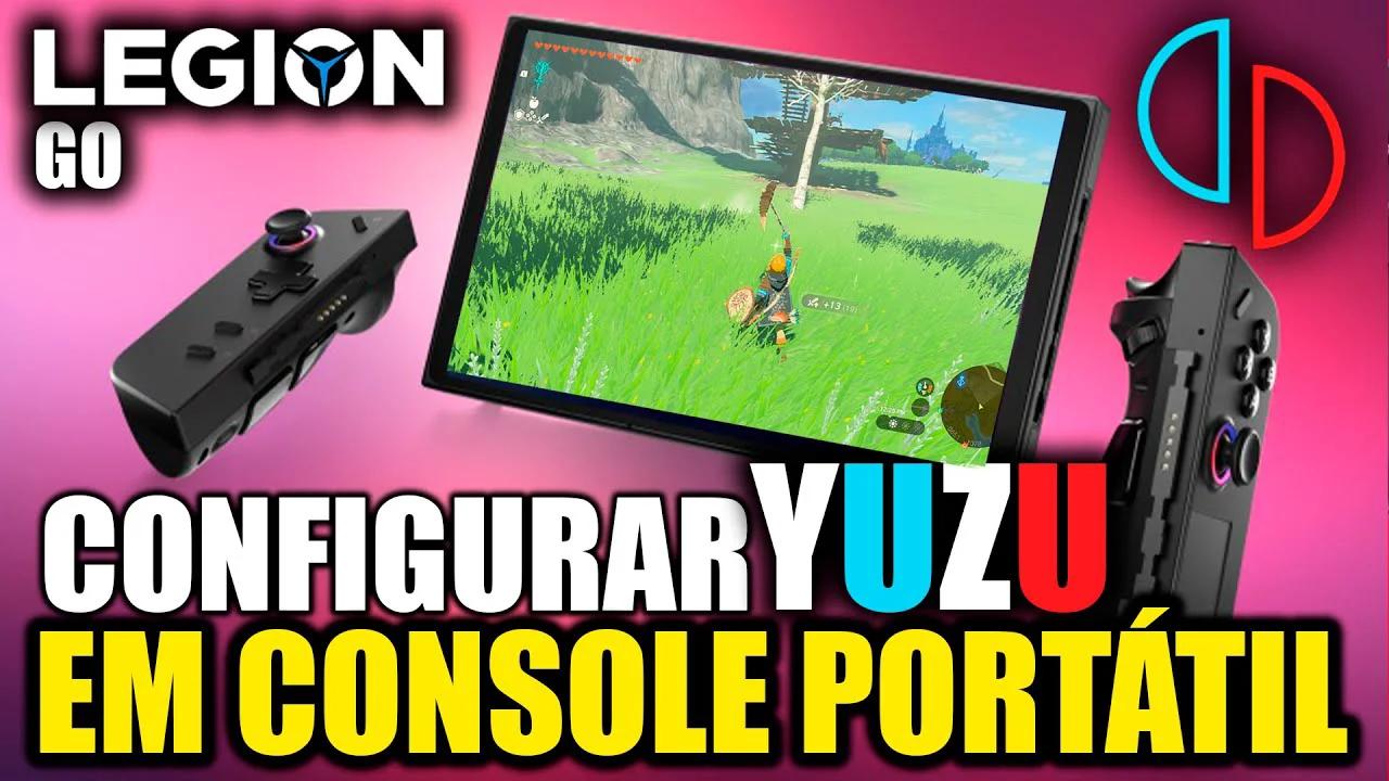MELHORES CONFIGURAÇÕES YUZU EM CONSOLE PORTÁTIL - LEGION GO - - ROG ...