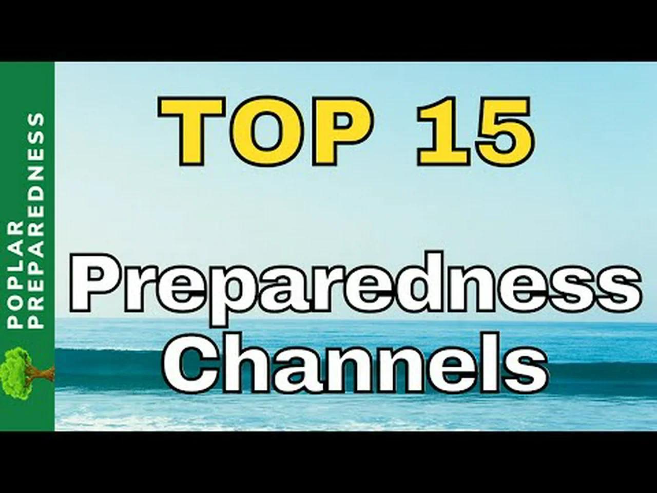 Top 15 Survivalism & Preparedness YouTube Channels