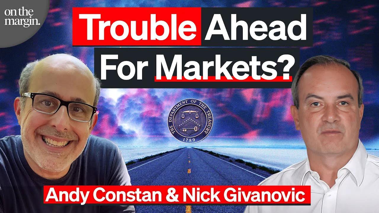 A Wave Of Treasury Issuance Will Drive Equities Lower | Andy Constan ...