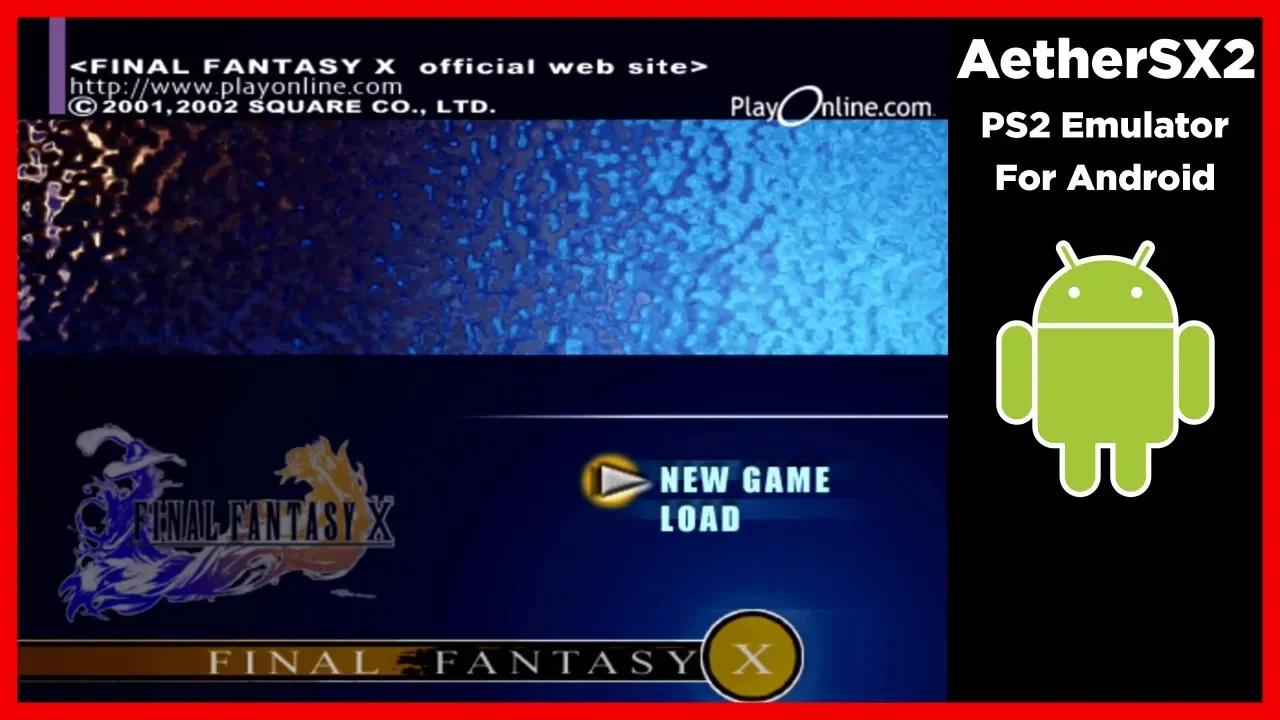 Final Fantasy X | AetherSX2 | PlayStation 2 Emulator for Android