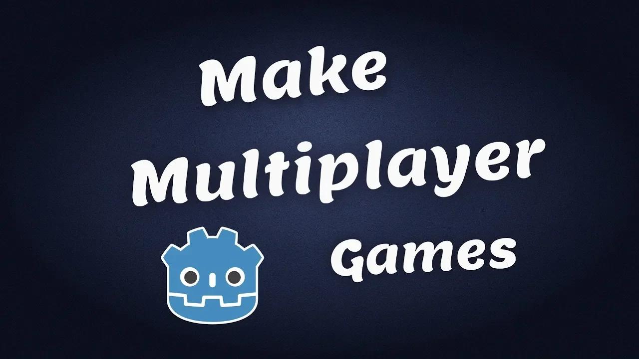 Learn to make Online Multiplayer Games with Godot 4.0
