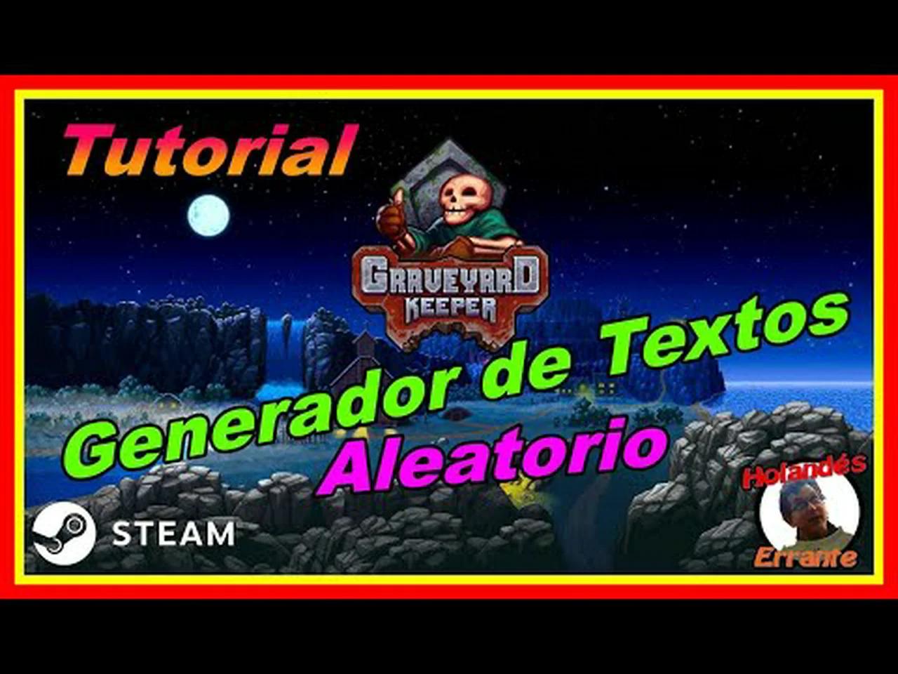 Como hacer el Generador de Textos aleatorio en Graveyard Keeper - ☠ ...