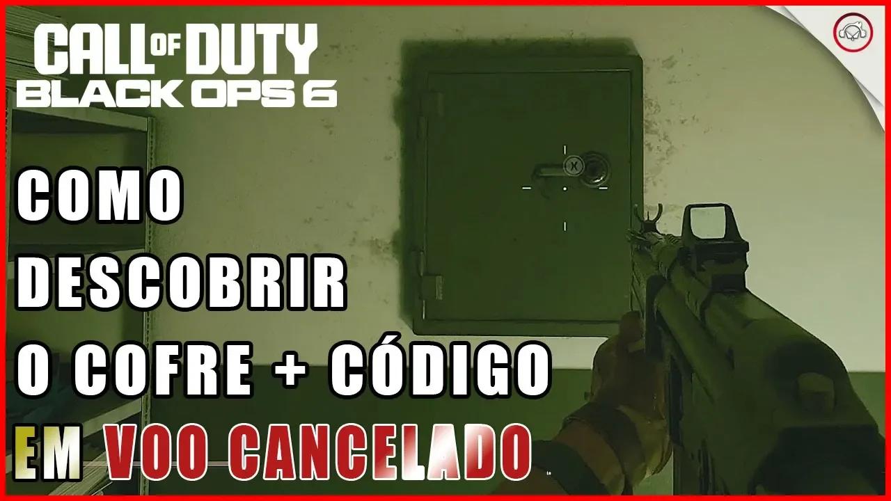 Call of Duty Black Ops 6, Como descobrir o cofre e o código na missão ...