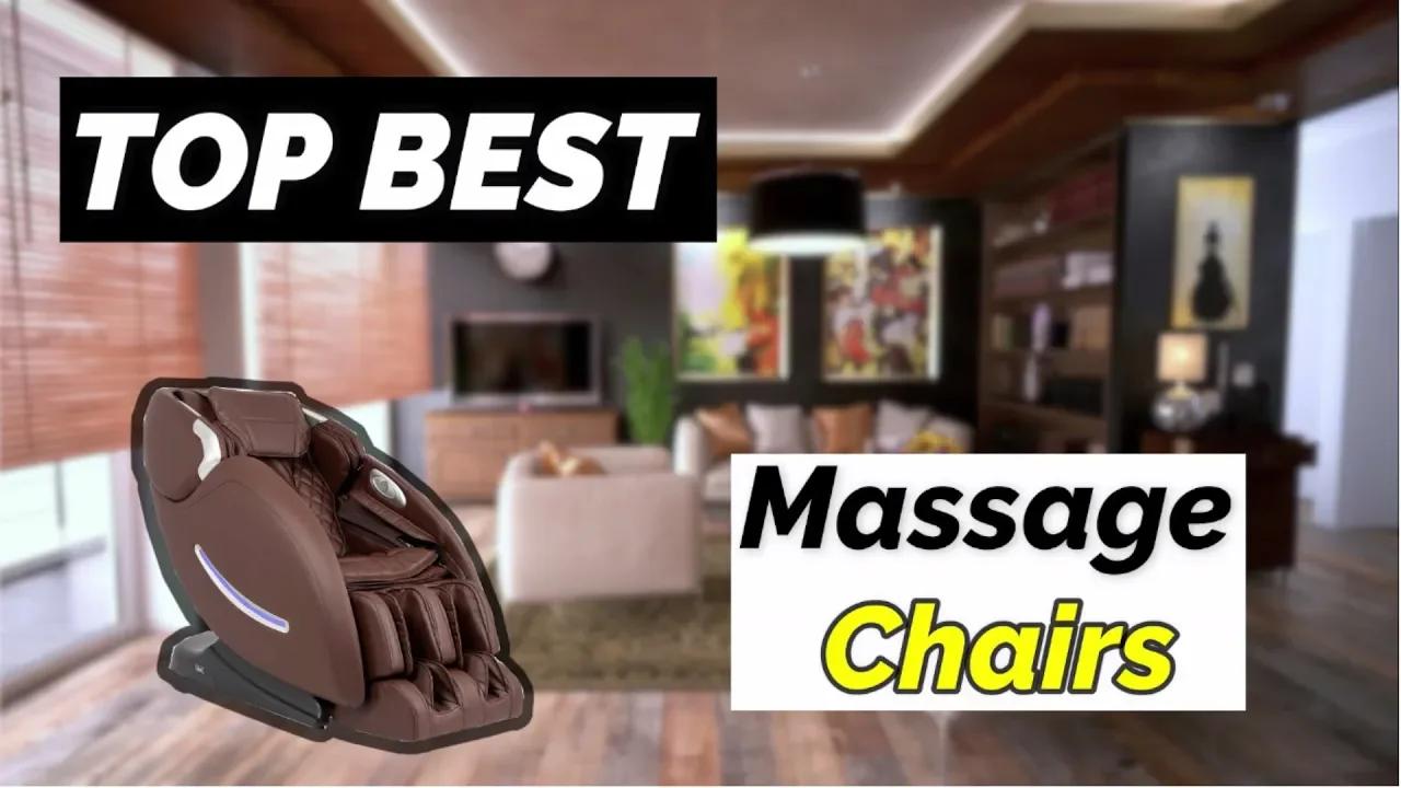 5 Amazing Massage Chairs: Unbox the Best Massage Chairs 2023!