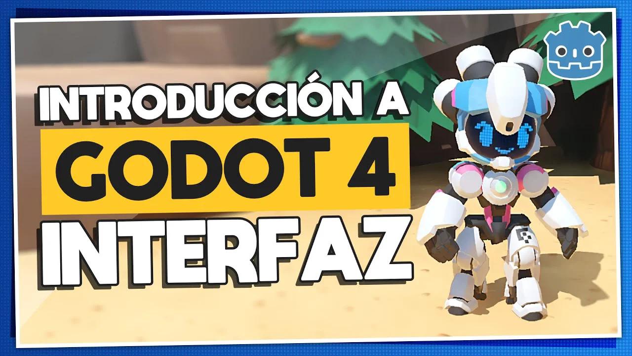 📣 INTRODUCCIÓN A GODOT 4 #2 - CONOCE LA INTERFAZ DE GODOT ENGINE | Leedeo Studio