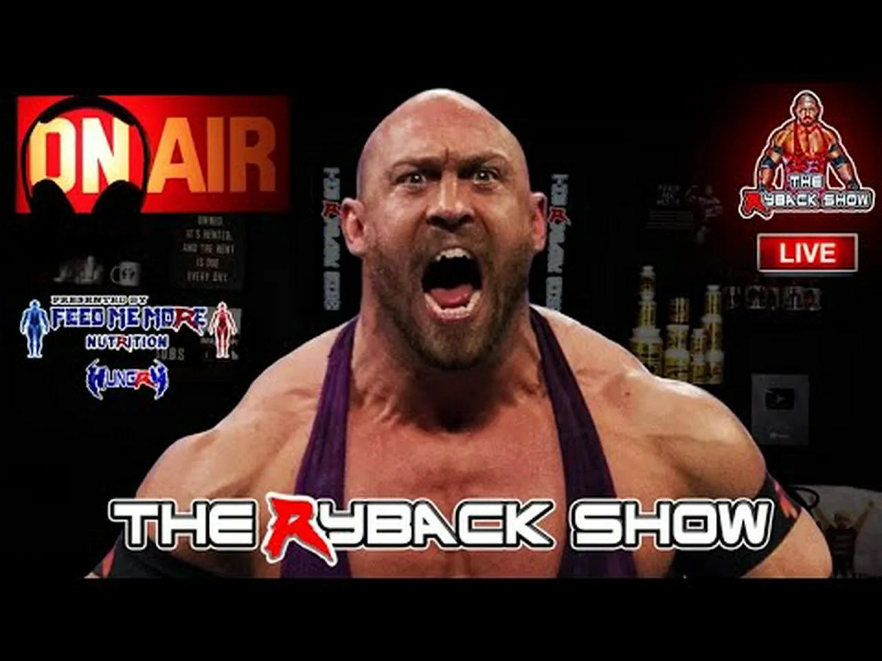 The Ryback Show Live Presented by Feed Me More Nutrition