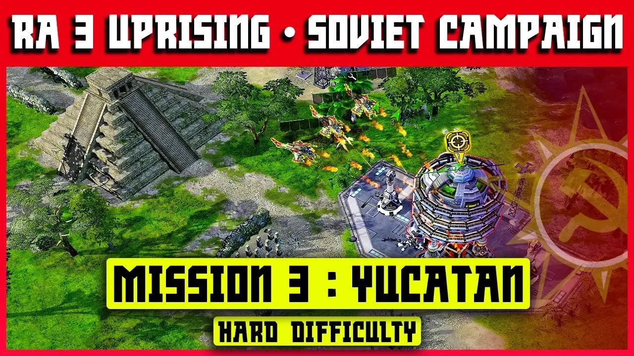 Red Alert 3 Uprising 4K - Soviet Mission 3 - Yucatan - A Much Brighter ...