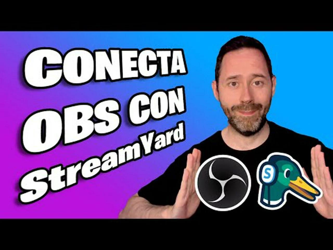 Conectar OBS con StreamYard